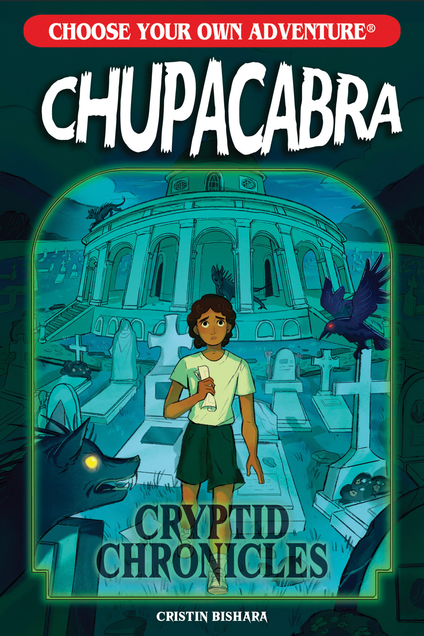 Cryptid Chronicles: Chupacabra - Choose Your Own Adventure