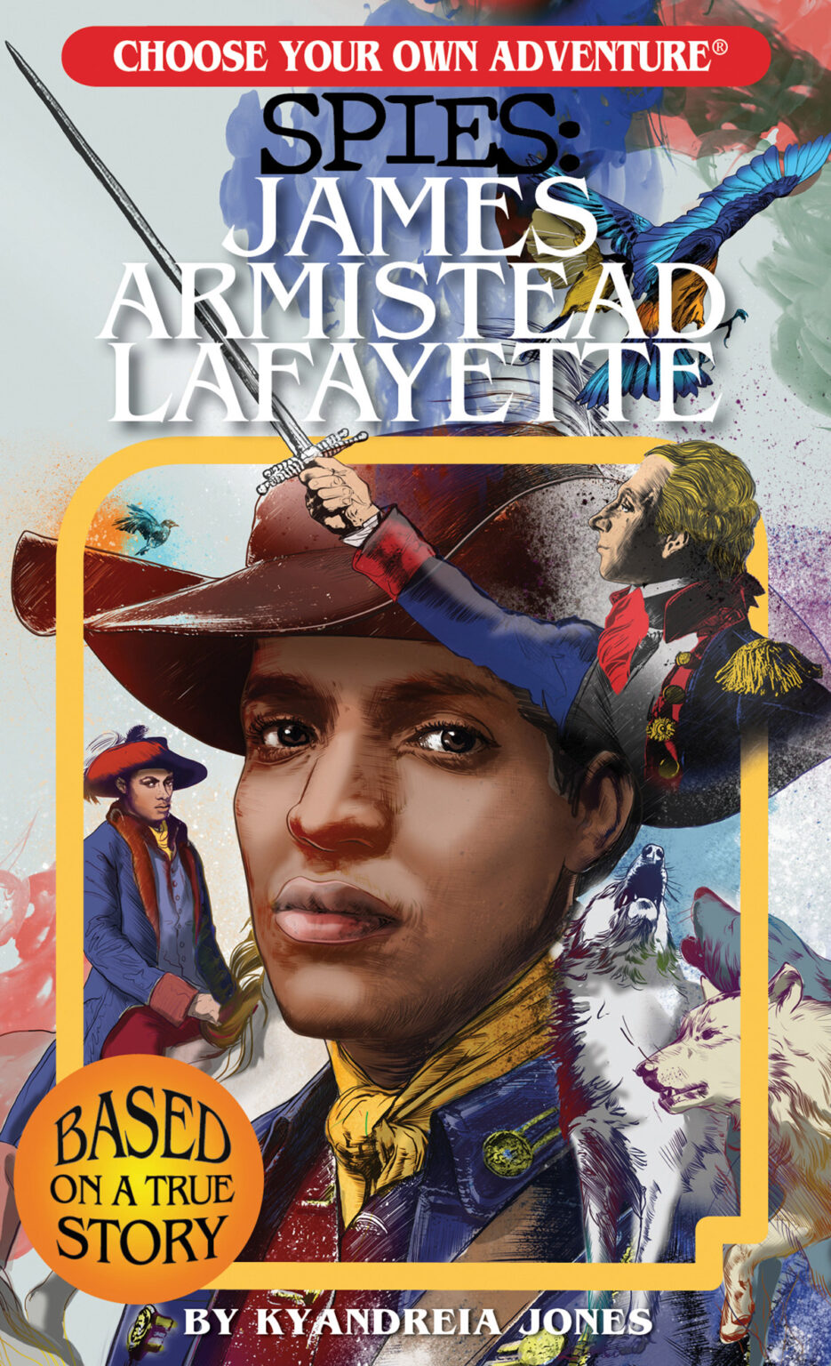 Choose Your Own Adventure Spies: James Armistead Lafayette - Choose ...